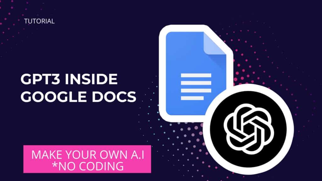 GPT3 In Google Docs: Unleash Your AI Writing Skills